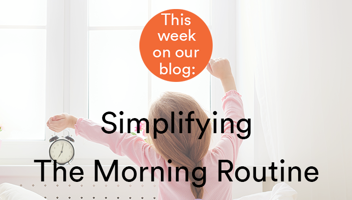 Simplifying The Morning Routine – Different Roads