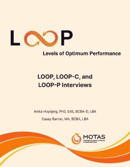 Levels of Optimum Performance (LOOP): Structured Interviews for the MO