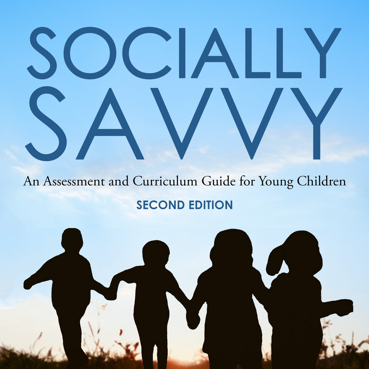 Socially Savvy 2nd Edition | Social Skills Curriculum Guide