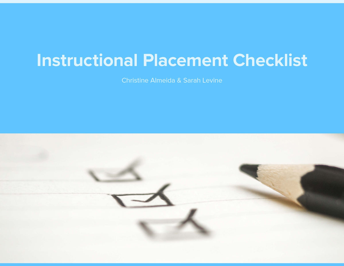 Instructional Placement Checklist: Classroom Placement Checklist for A